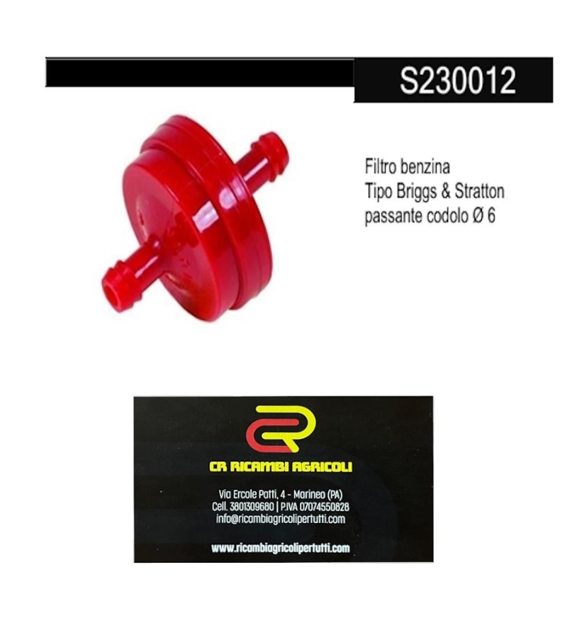 Filtro benzina Tipo Briggs & Stratton passante codolo Ø 6